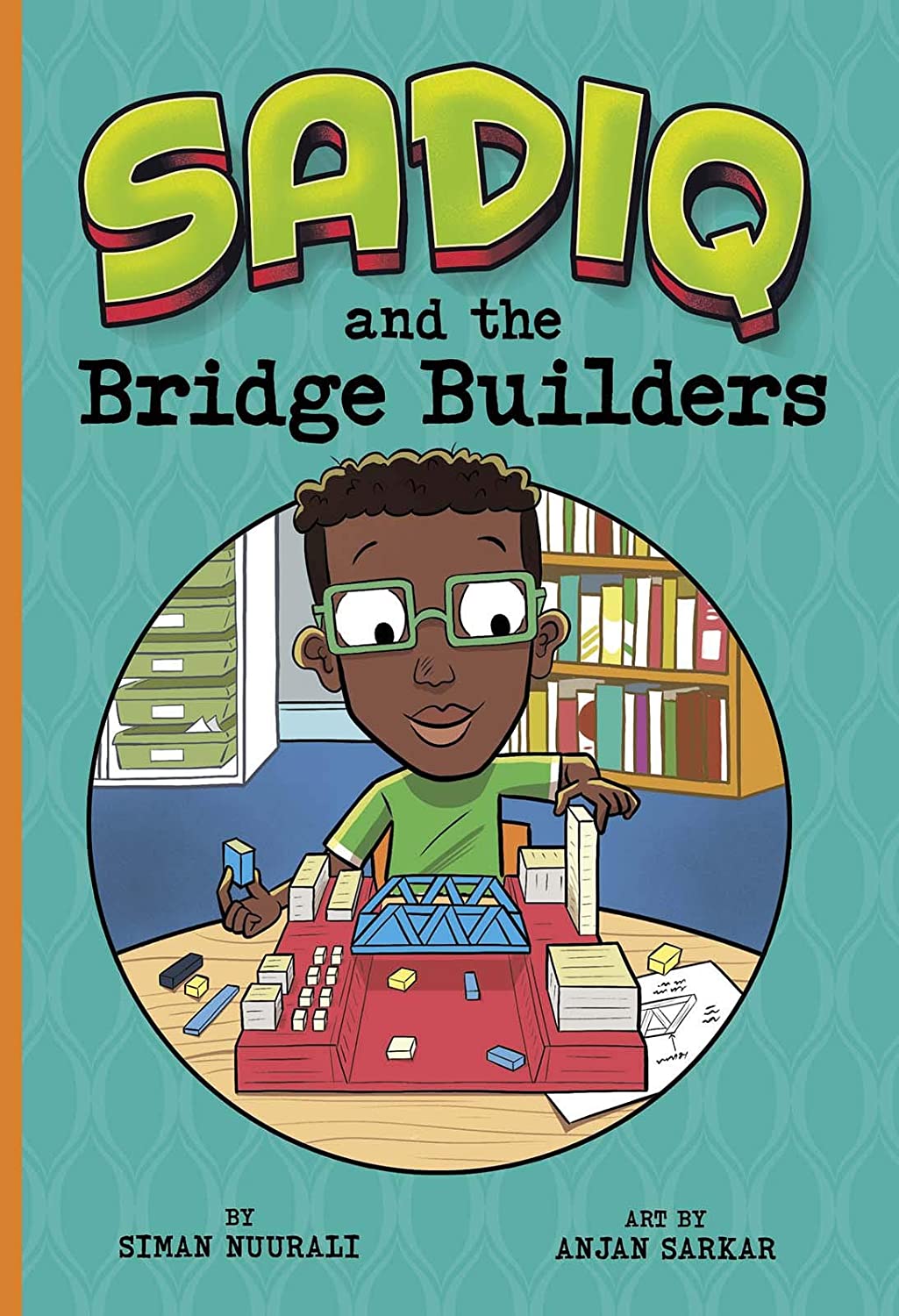 Sadiq and the Bridge Builders | The Book Mart