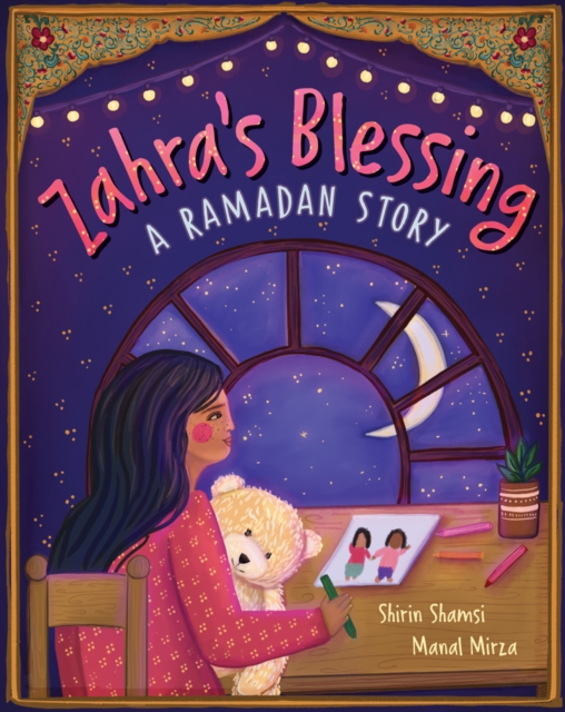 Zahra's Blessing : A Ramadan Story | The Book Mart