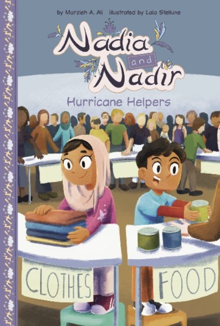 Nadia and Nadir: Hurricane Helpers | The Book Mart